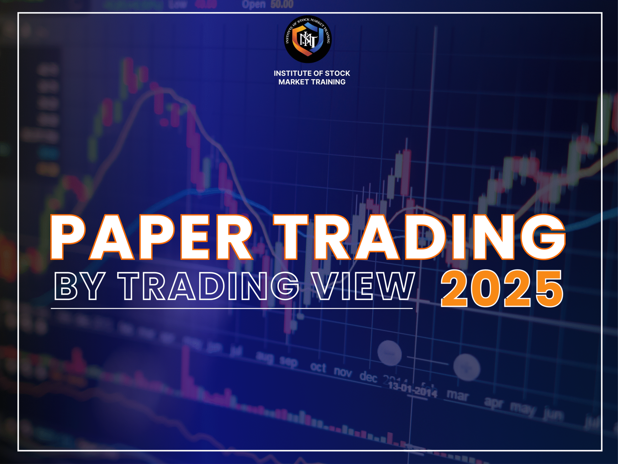 Paper Trading by TradingView 2025 - ismt.in